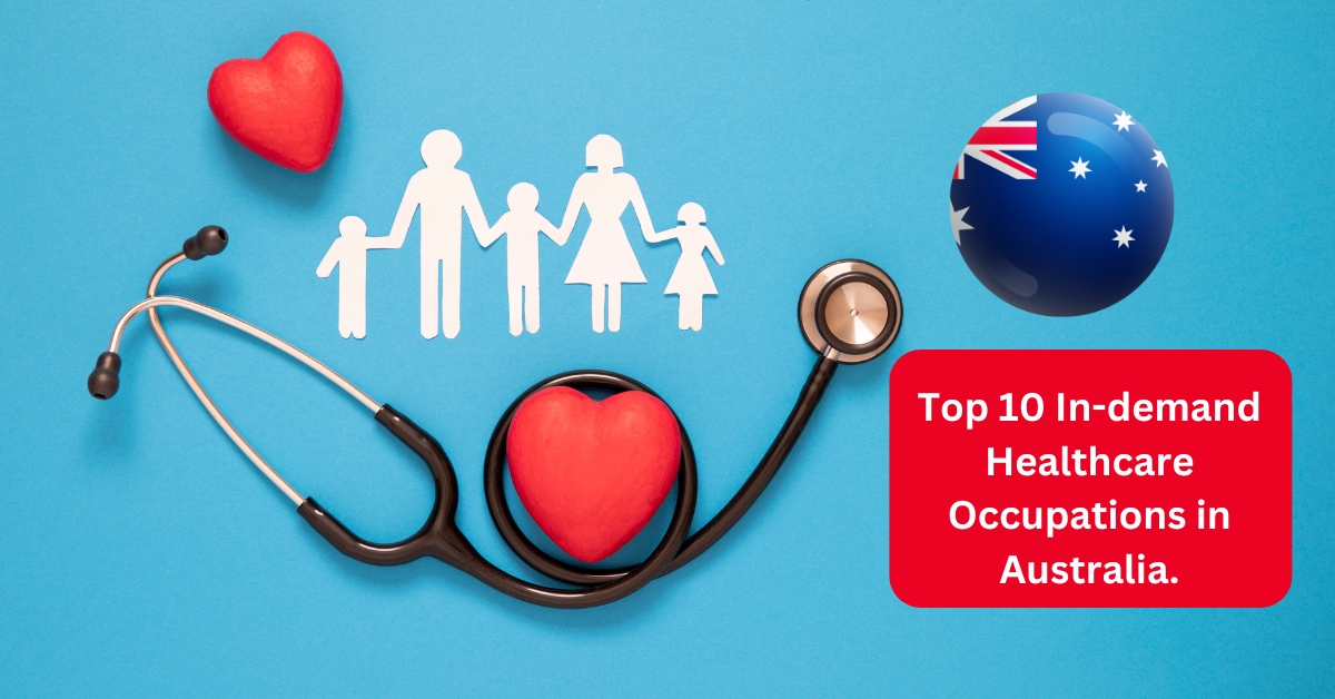Top 10 In-Demand Health Occupations in Australia