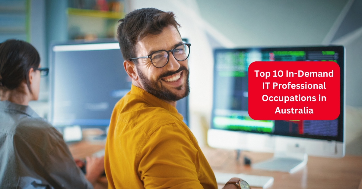 Top 10 In-Demand IT Professional Occupations in Australia